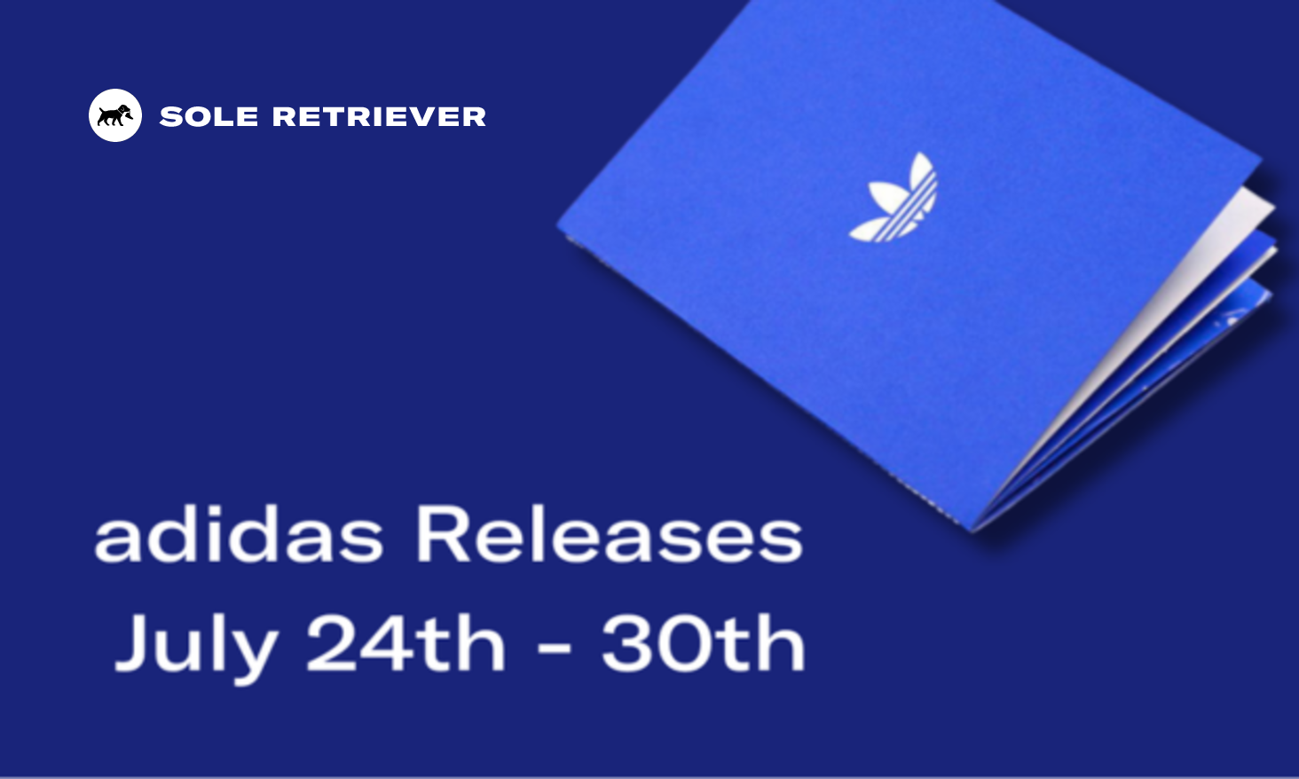 Here Are the Best adidas Sneakers Releasing This Week: July 24 to 30